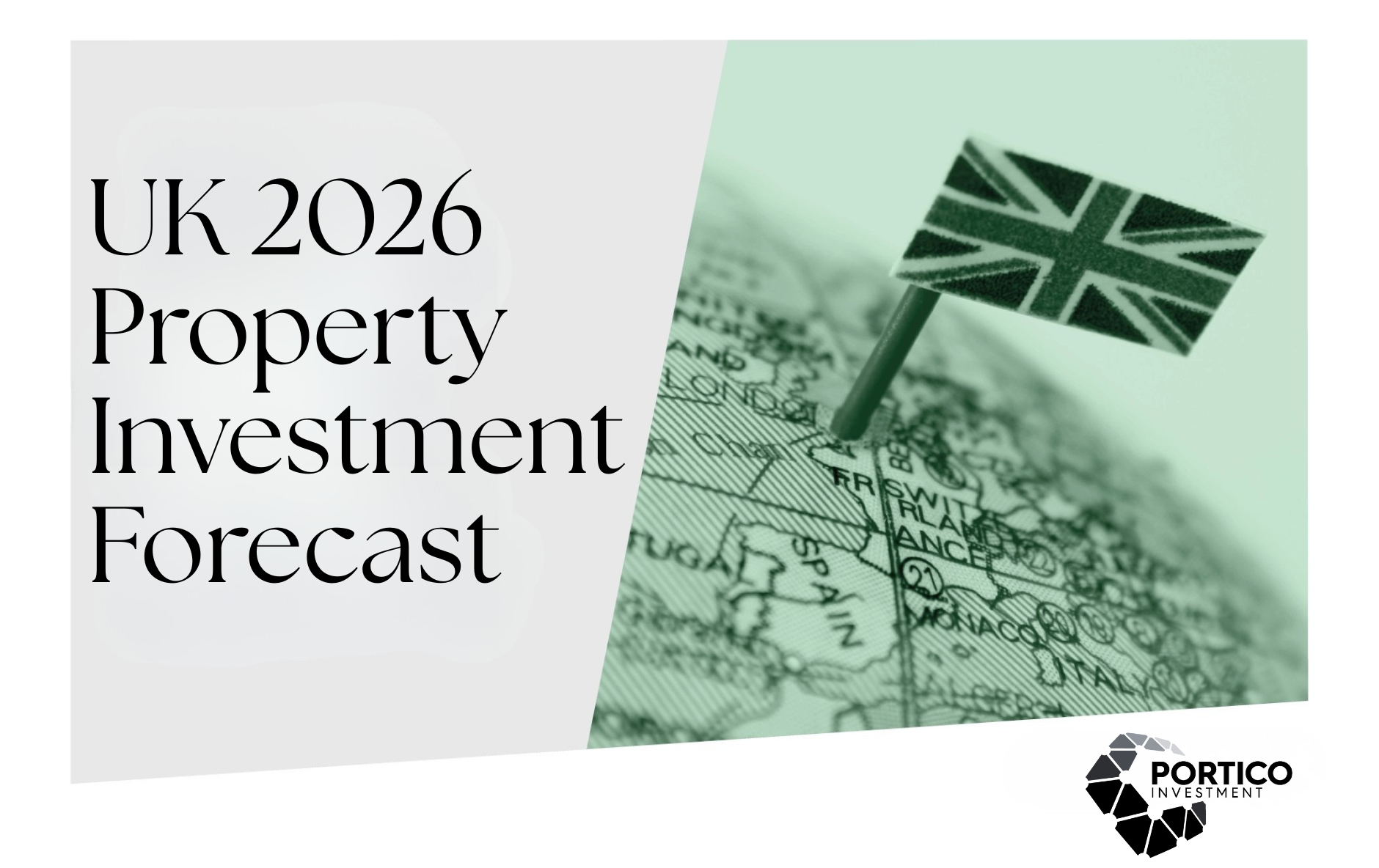 UK 2026 Property Investment Forecast | Portico Investment